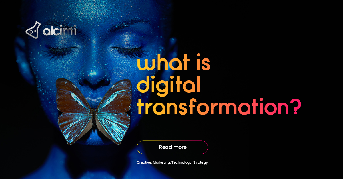 What is Digital Transformation? How is it Effective? - Alcimi